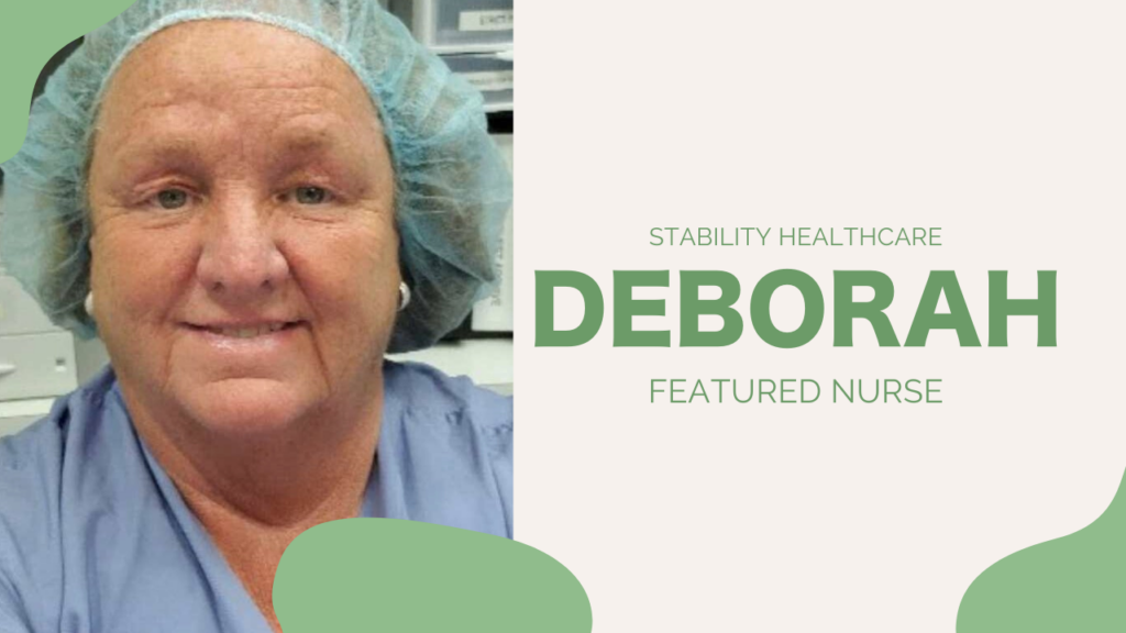 Featured Nurse: Deborah - Stability Healthcare