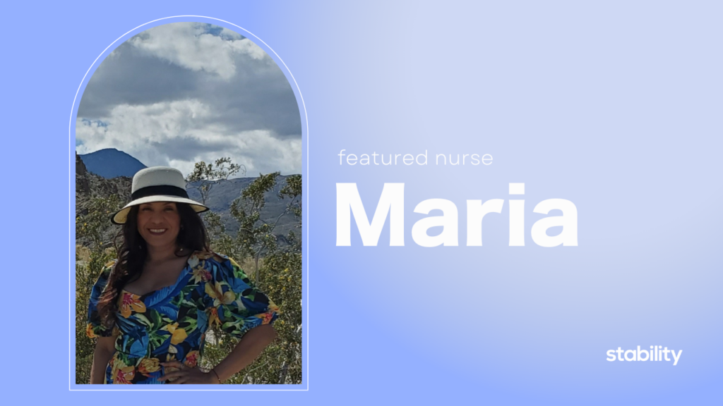 Featured Nurse: Maria - Stability Healthcare
