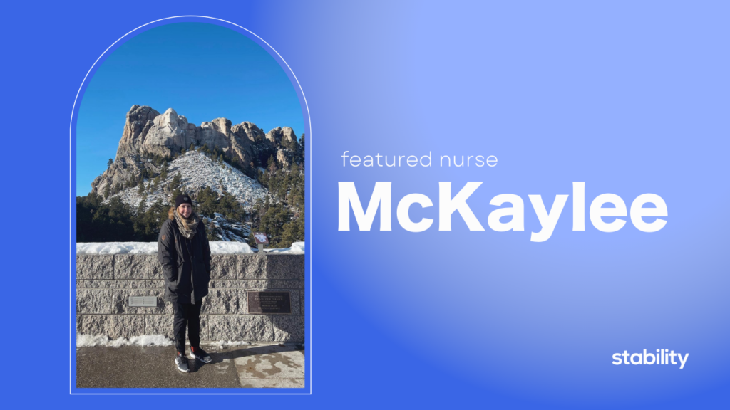 Featured Nurse: McKaylee - Stability Healthcare